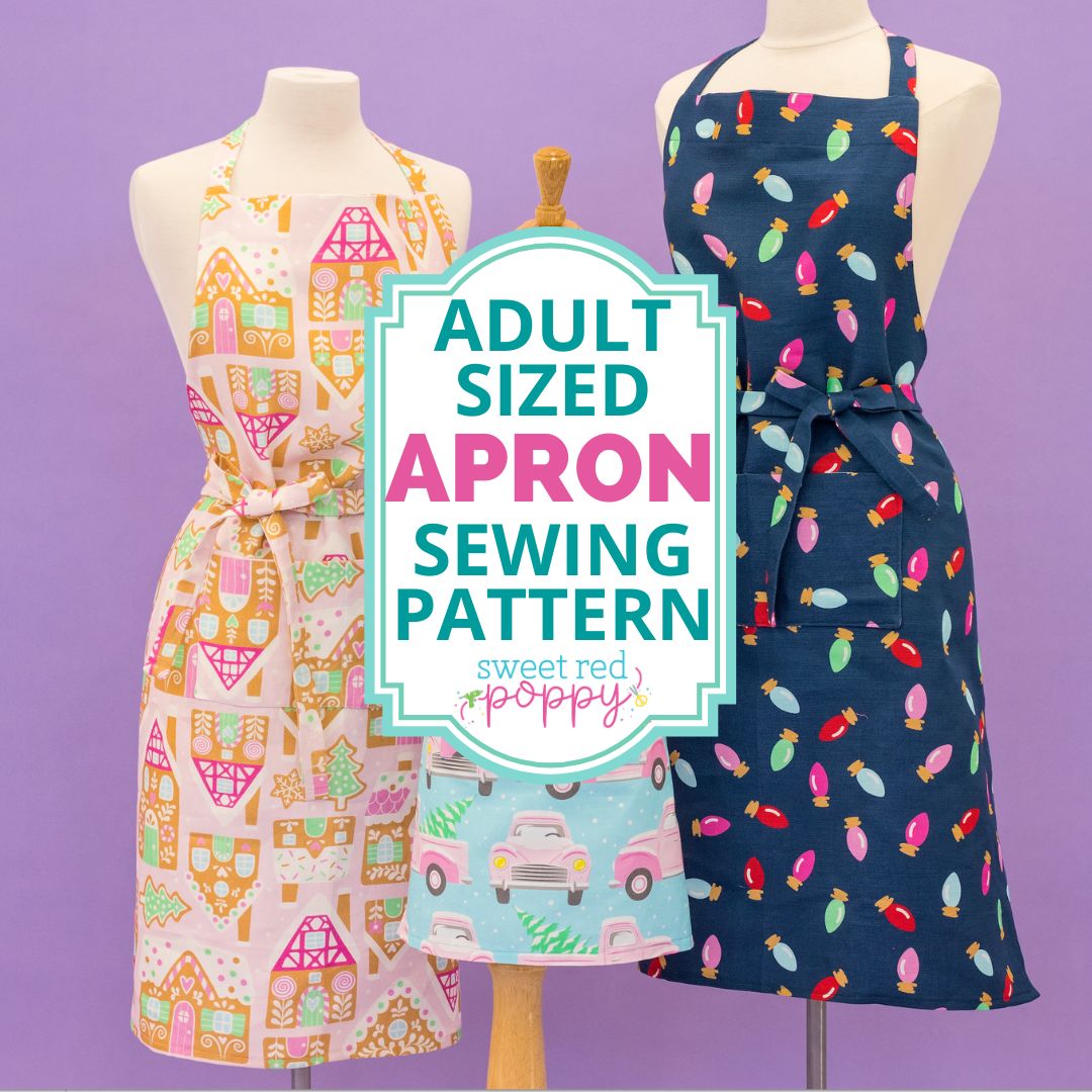 Adult Size Apron Pattern| Sweet Red Poppy