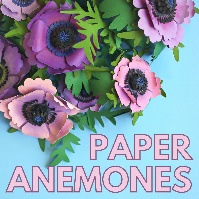 Anemone Paper Flower SVG Cut File & Ad-Free Printable Tutorial – Sweet ...